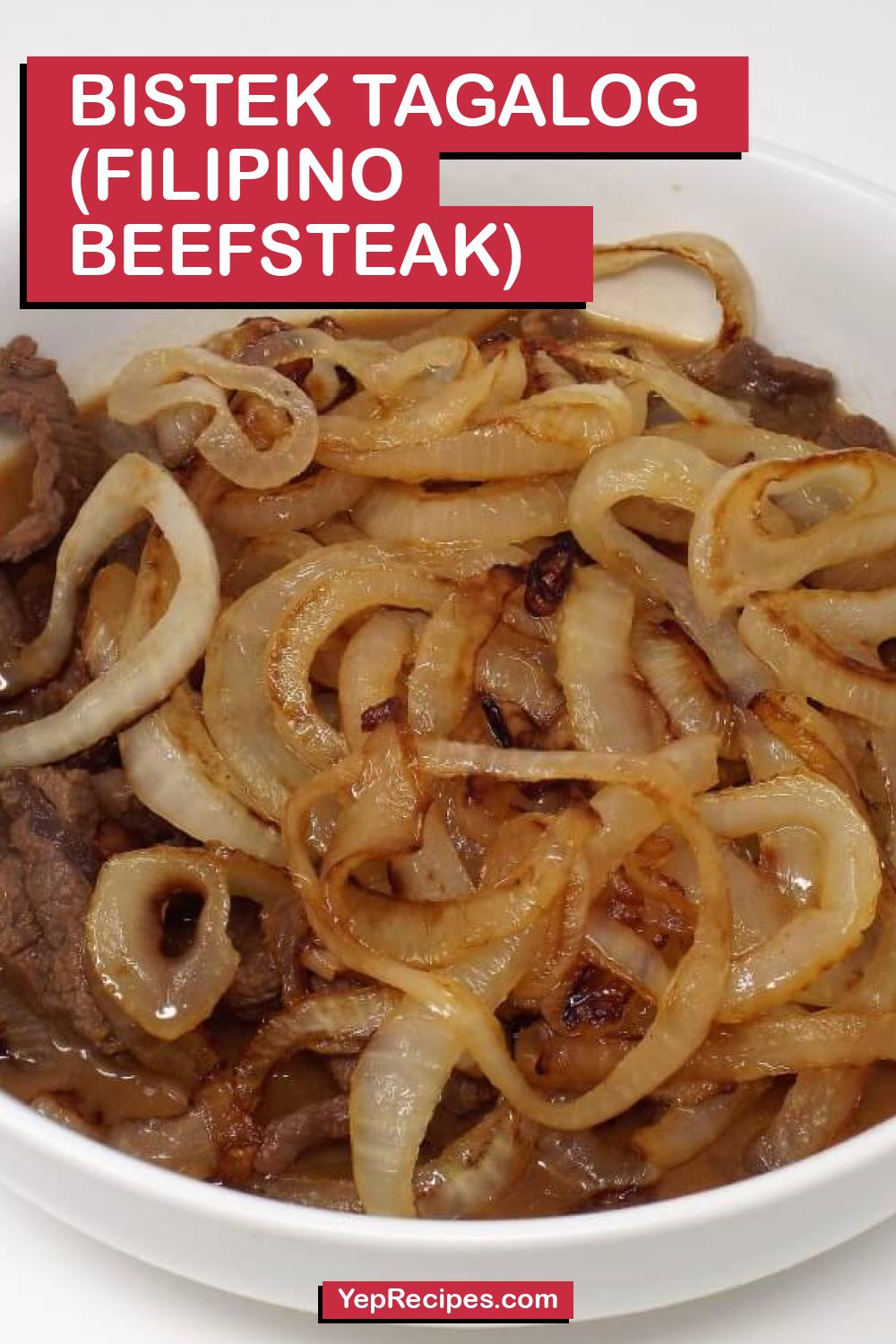 Bistek Tagalog (Filipino Beefsteak) Recipe | YepRecipes