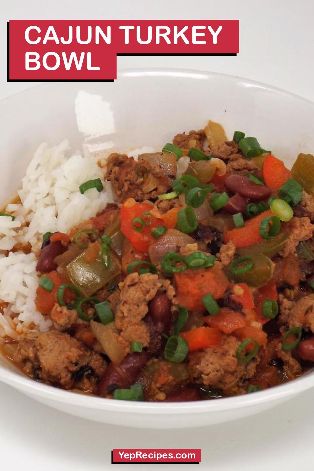 Cajun Turkey Bowl Recipe | YepRecipes