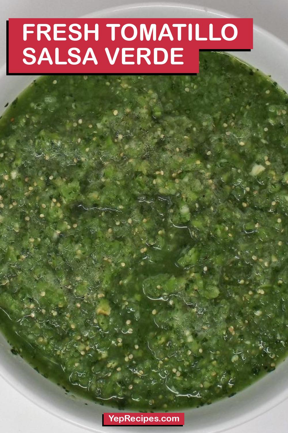 Fresh Tomatillo Salsa Verde Recipe | YepRecipes