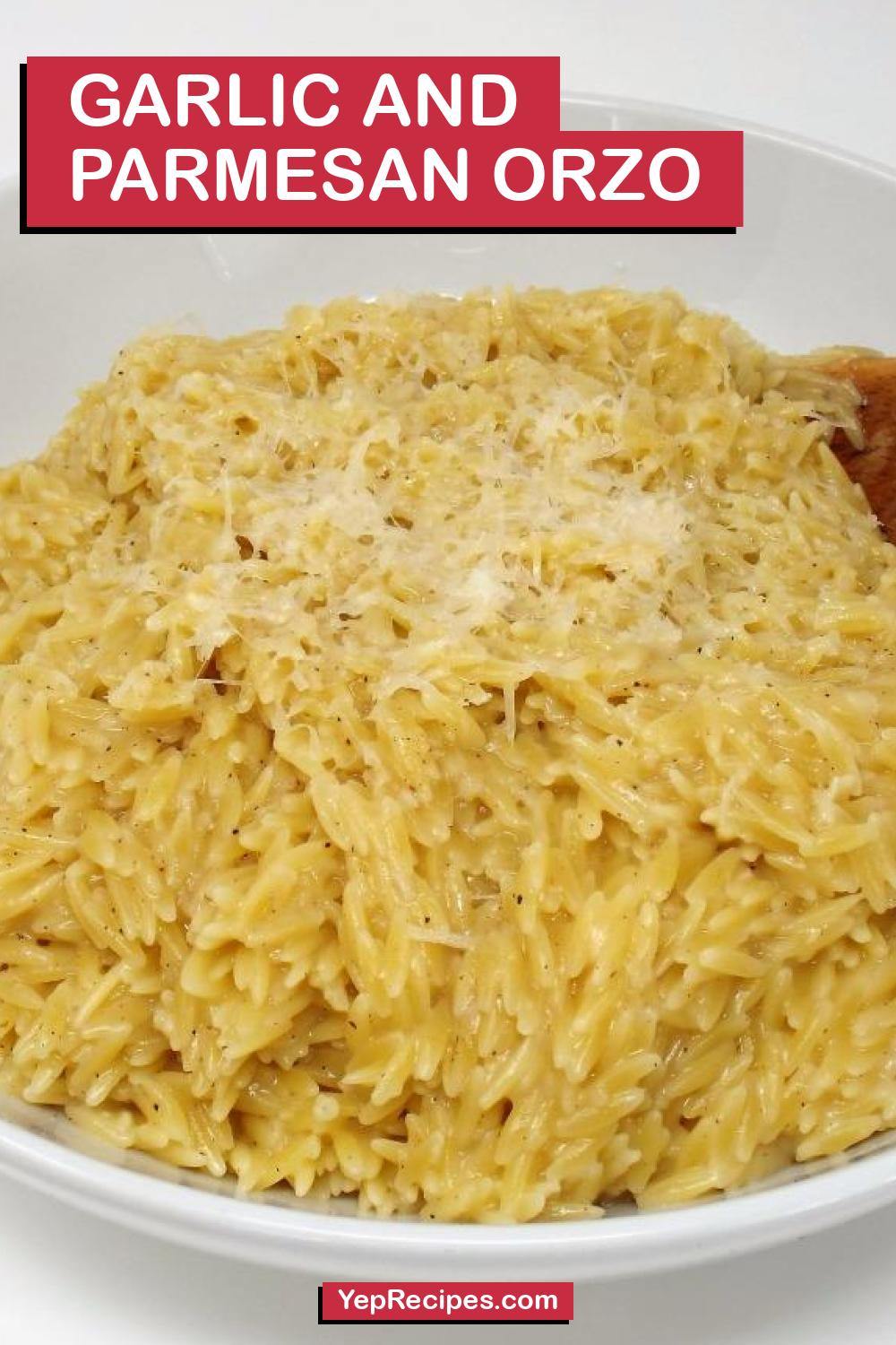 Garlic and Parmesan Orzo Recipe | YepRecipes