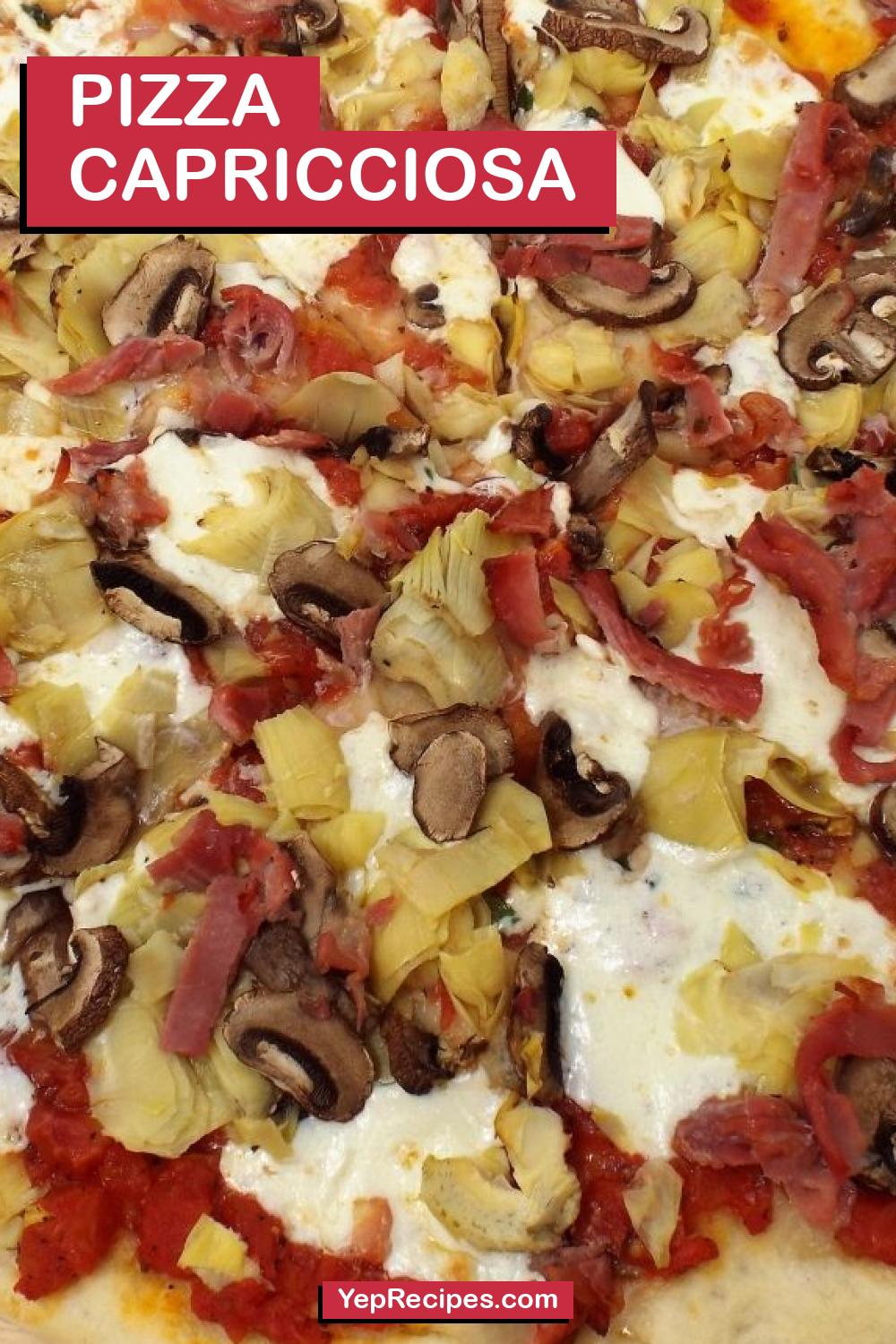 Pizza Capricciosa Recipe | YepRecipes