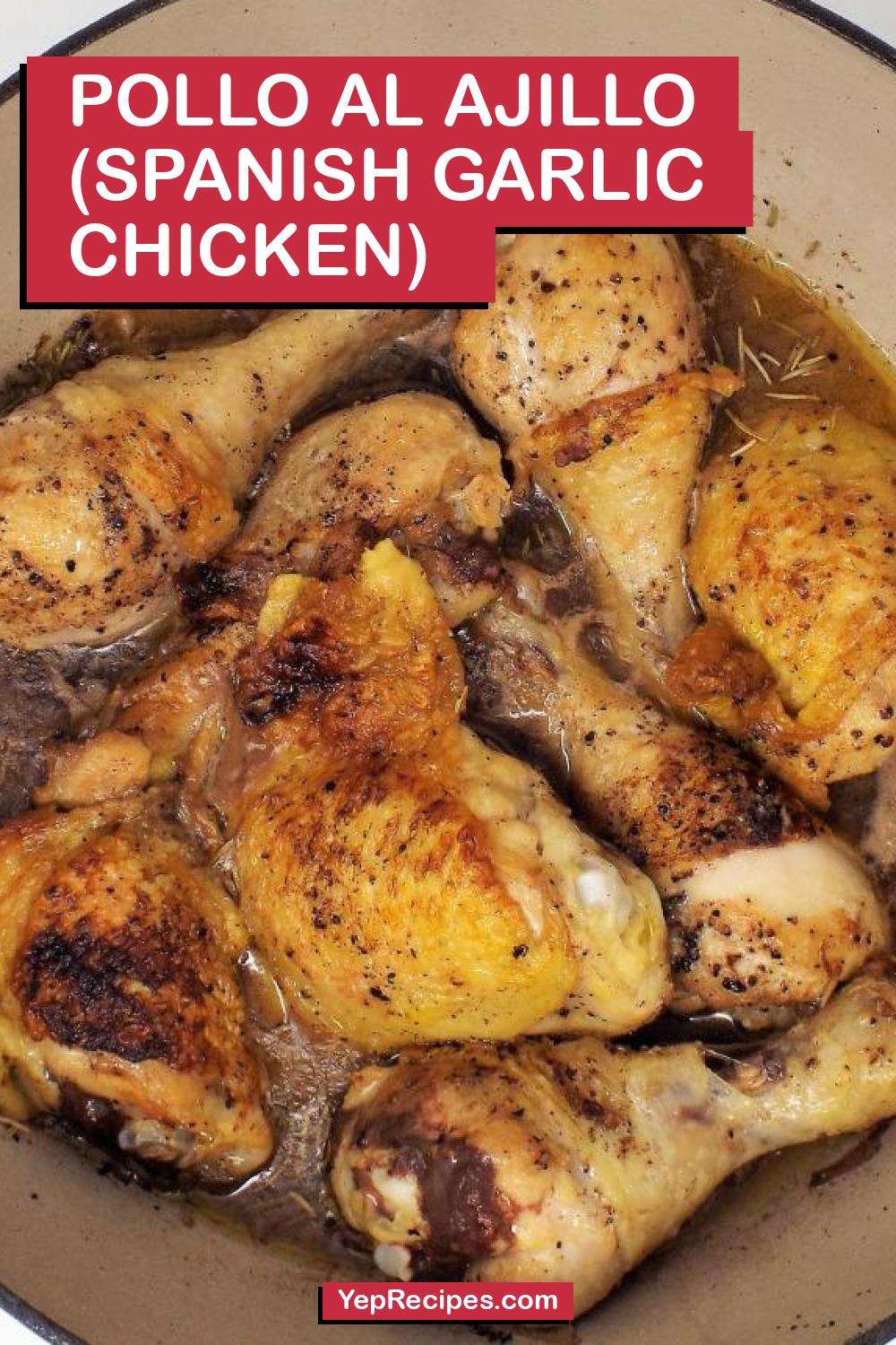 Pollo al Ajillo (Spanish Garlic Chicken) Recipe | YepRecipes
