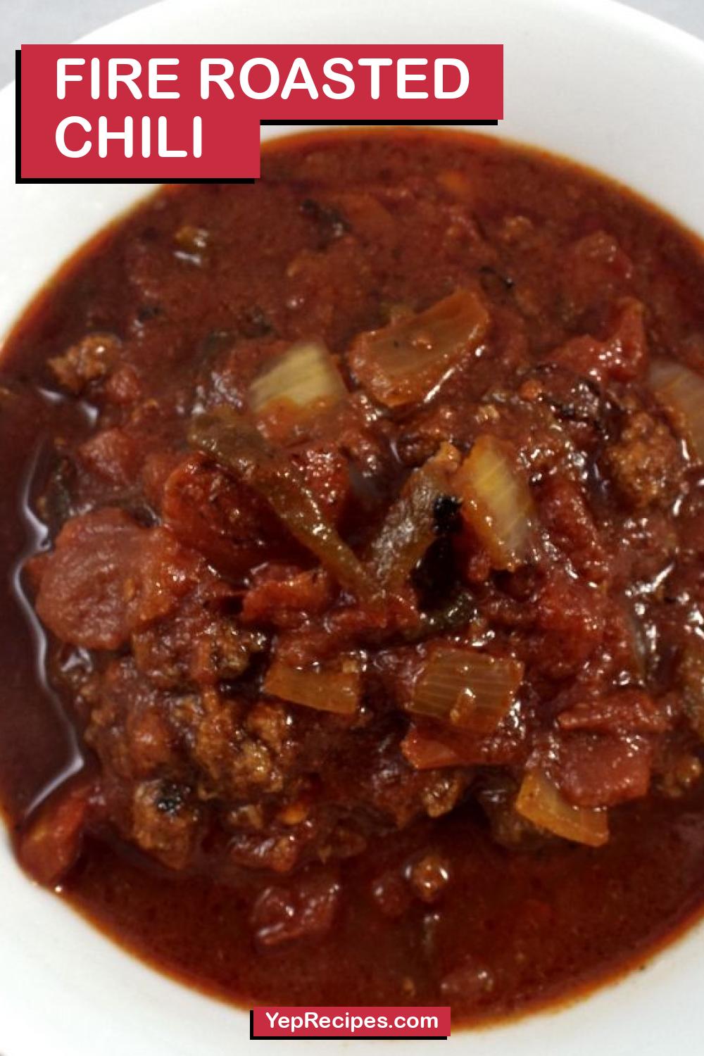 Fire Roasted Chili Recipe | YepRecipes