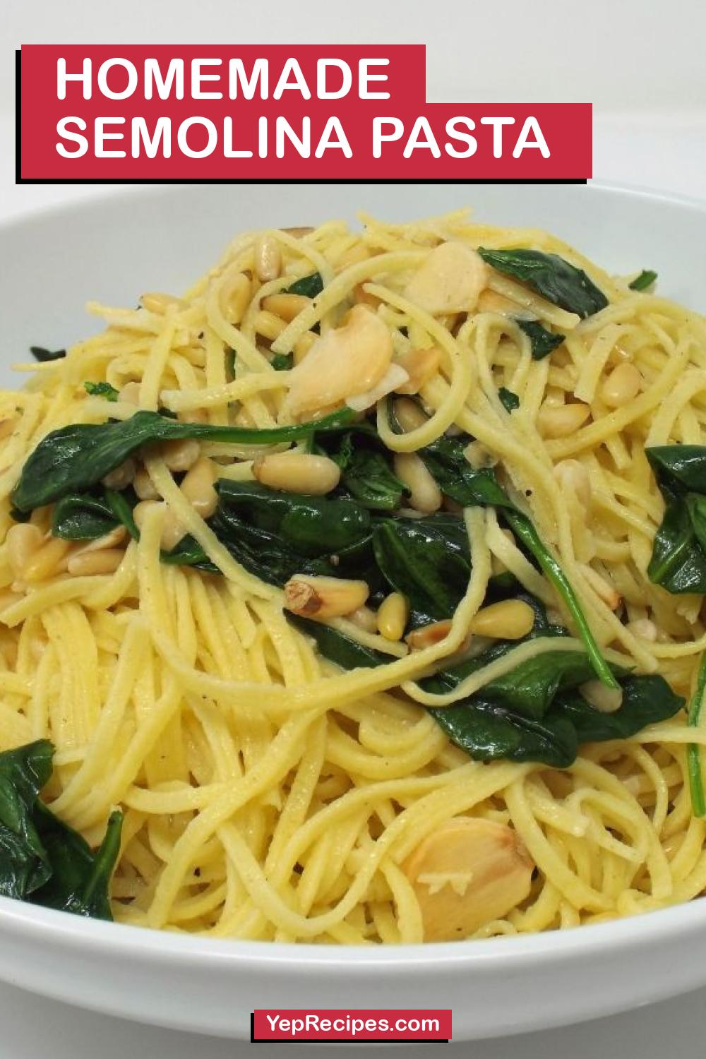 Homemade Semolina Pasta Recipe | YepRecipes