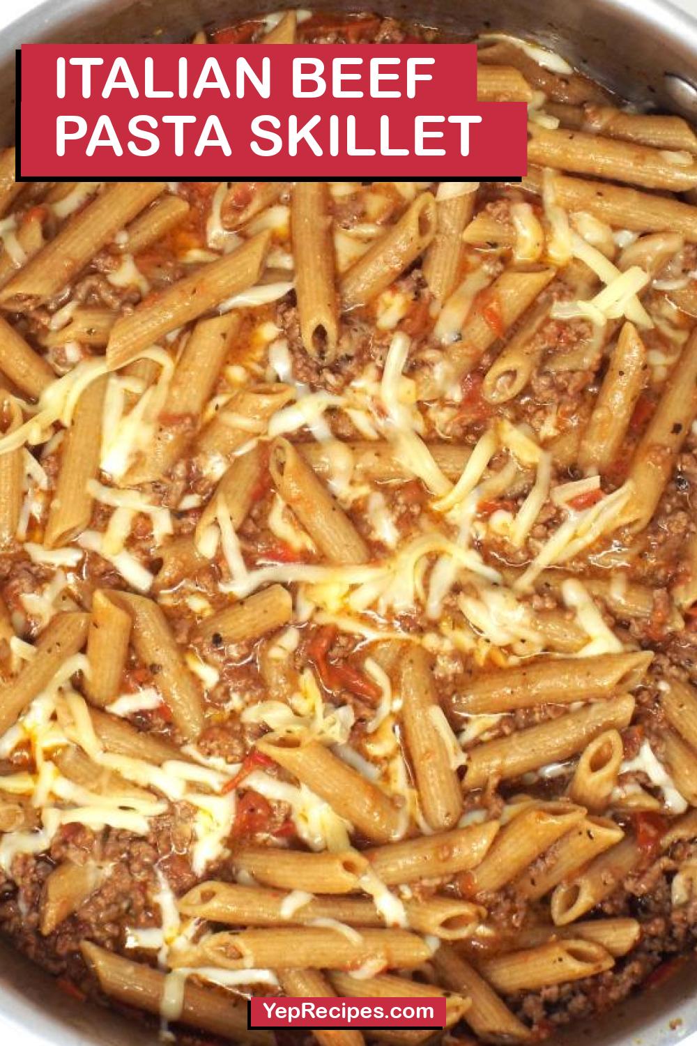 Italian Beef Pasta Skillet Recipe | YepRecipes