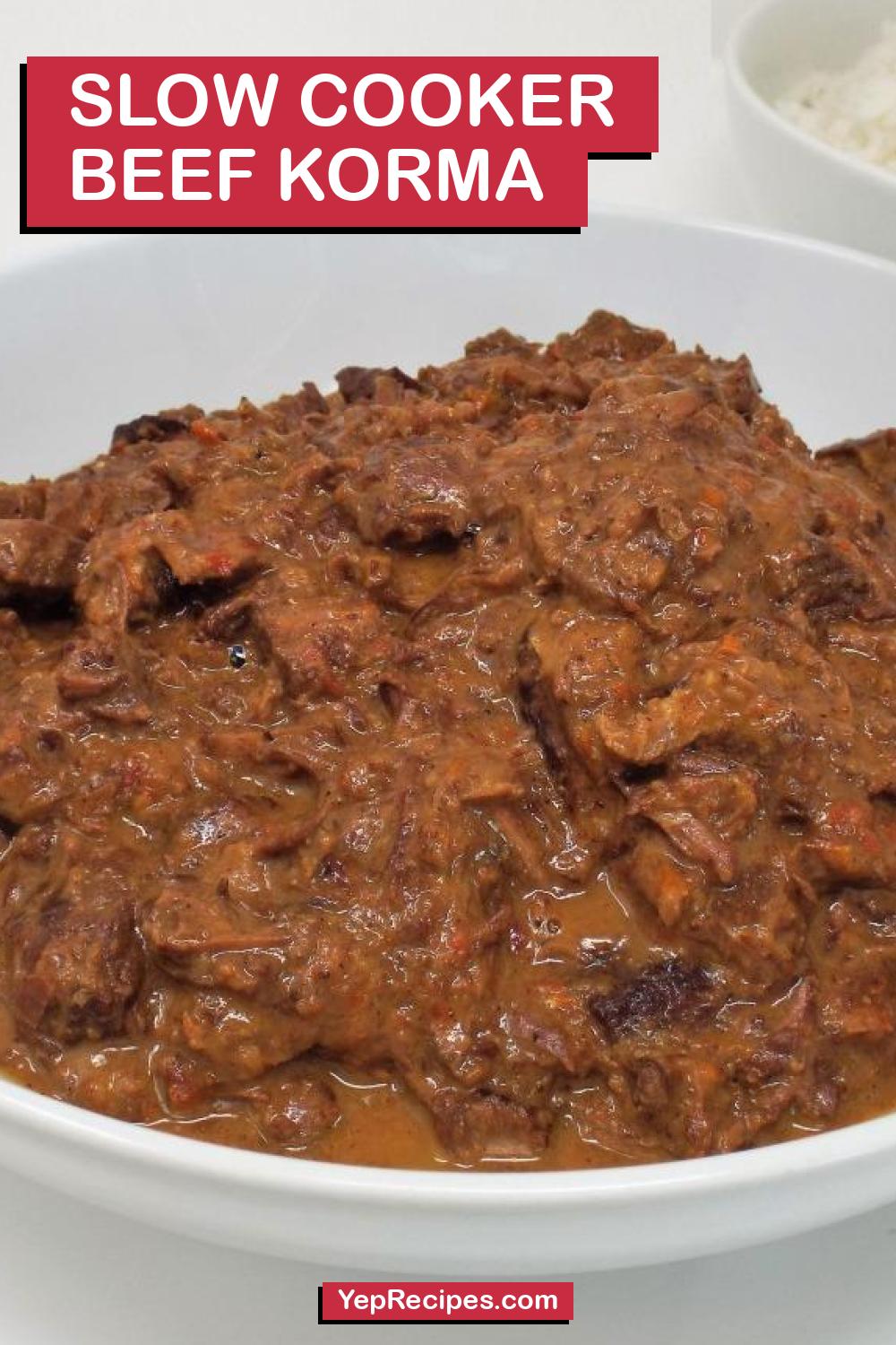 Slow Cooker Beef Korma Recipe | YepRecipes