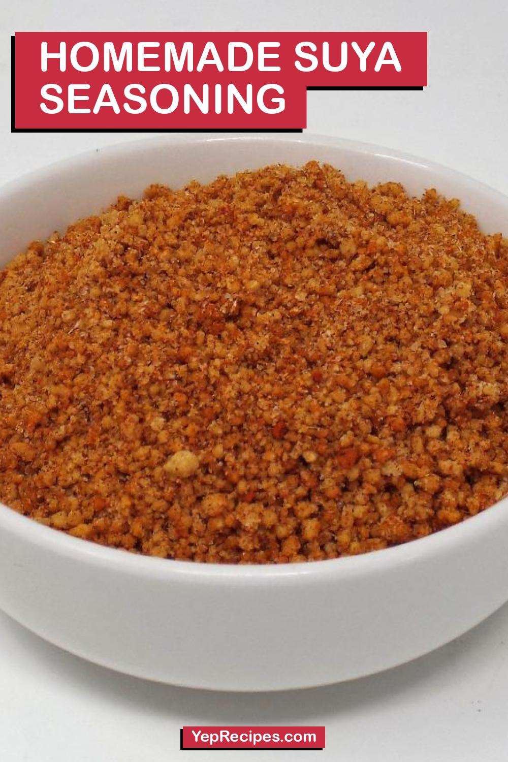 Homemade Suya Seasoning Recipe | YepRecipes