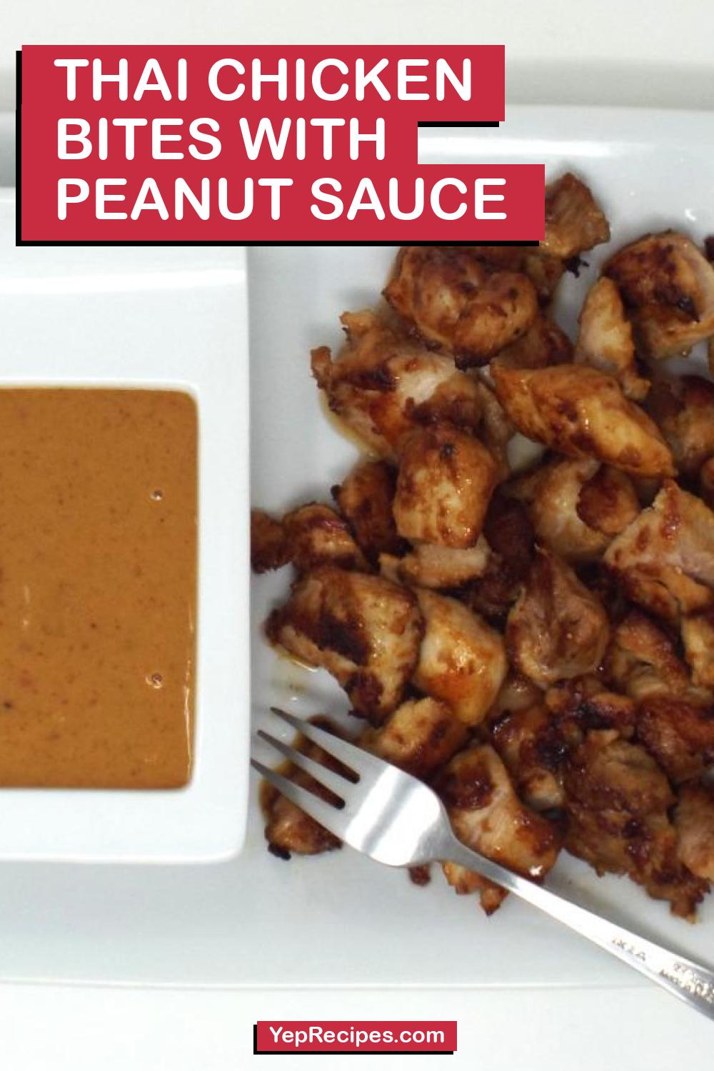 Thai Chicken Bites with Peanut Sauce Recipe | YepRecipes